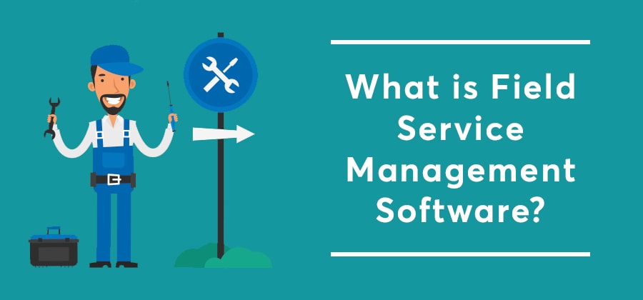 Field Service Management Software UK | Compare Prices 2021