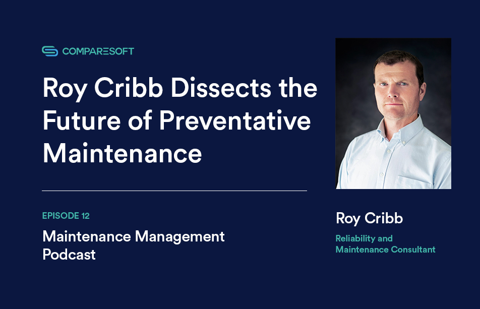 Dissecting the Future of Preventative Maintenance | Podcast